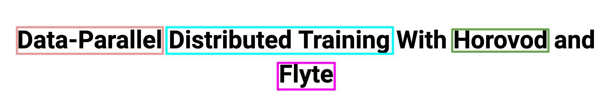 Data-Parallel Distributed Training With Horovod and Flyte