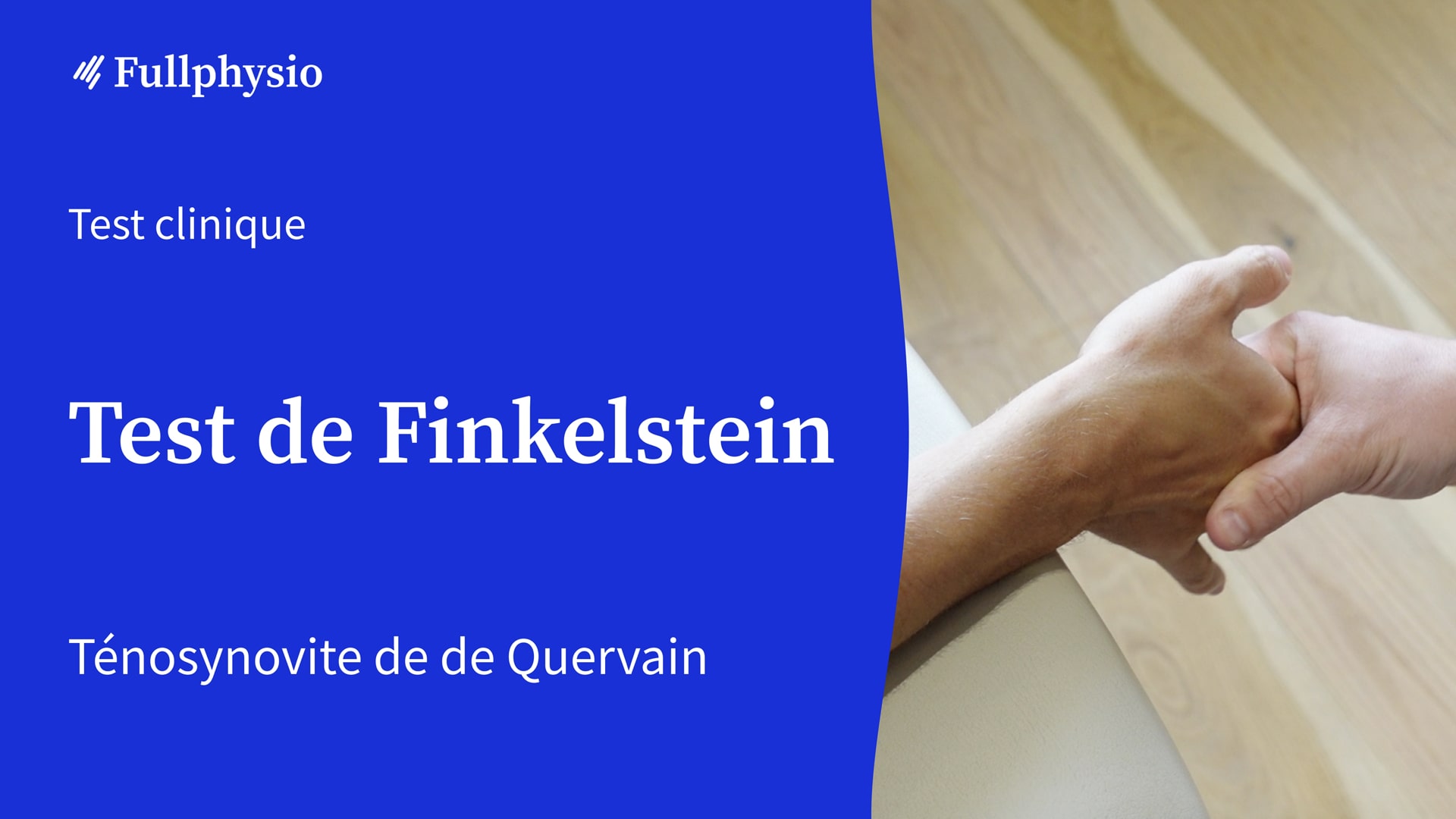 Vidéo de test - Test de Finkelstein
