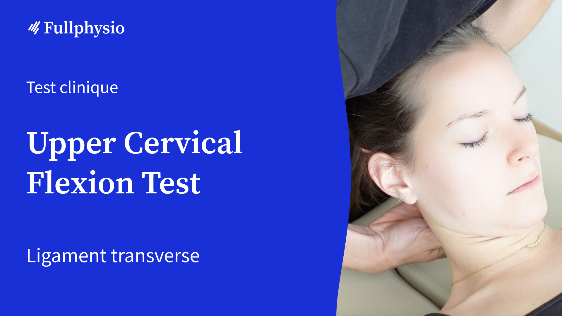 Vidéo de test - Upper cervical flexion test