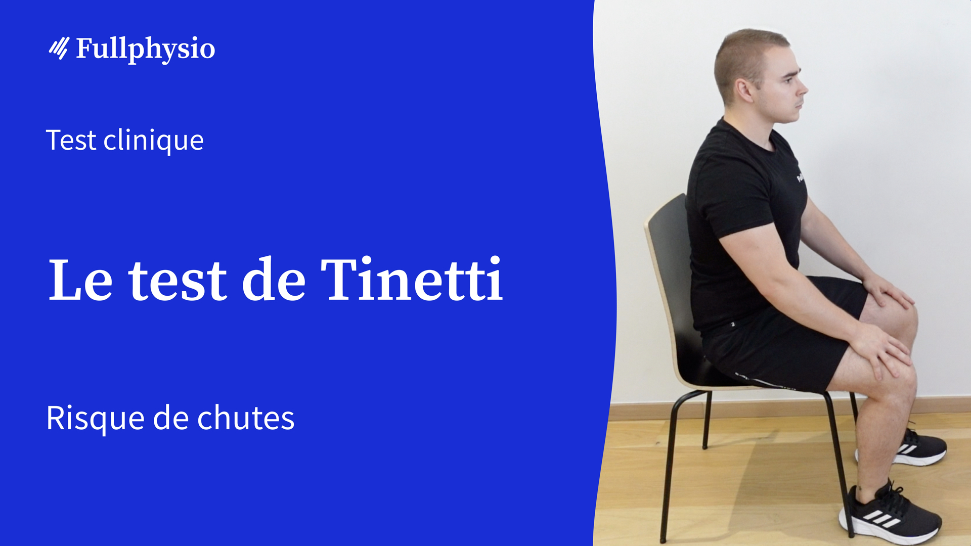 Vidéo de test - Test de Tinetti