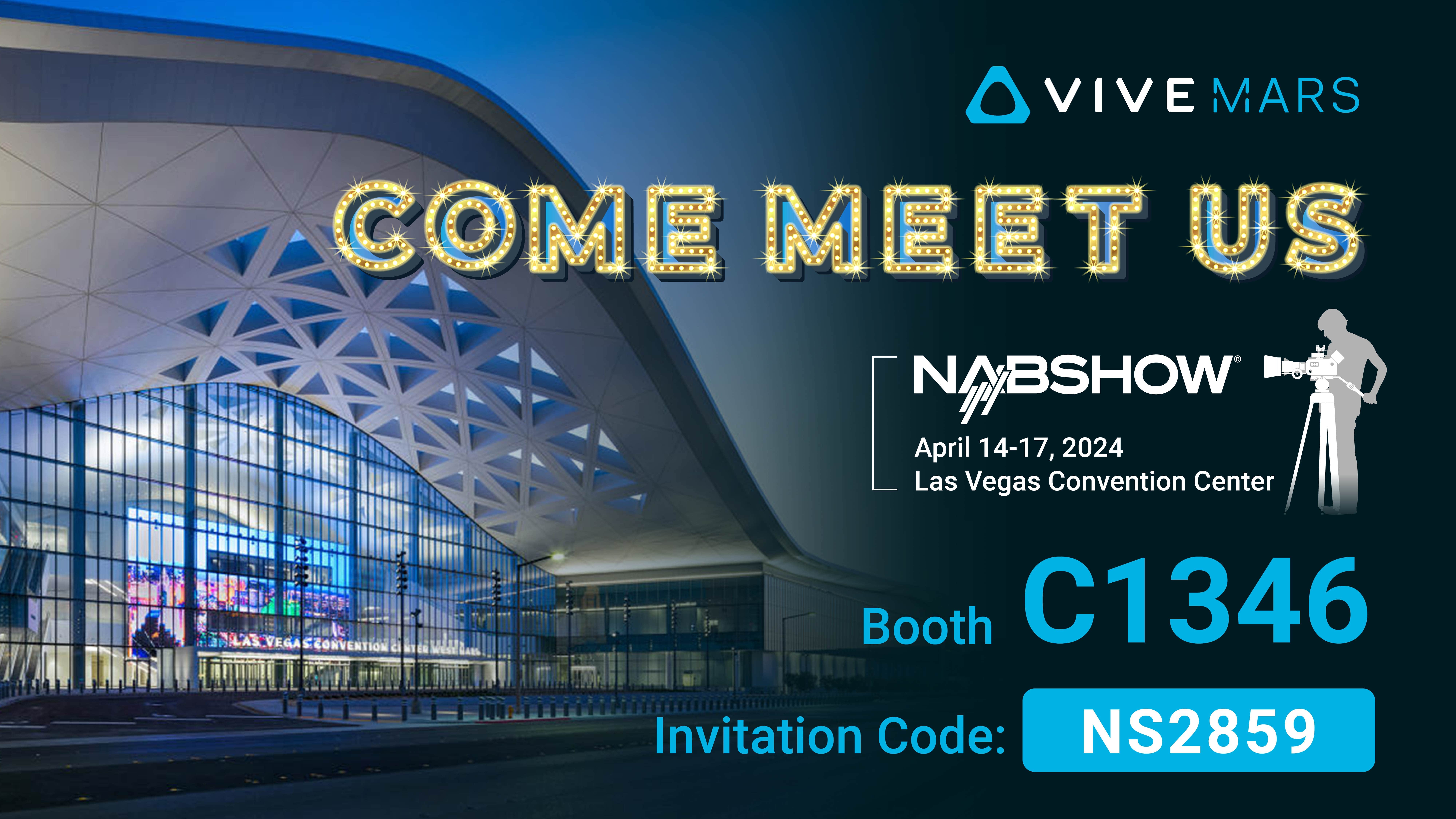 Come Meet VIVE Mars team at NAB 2024 | VIVE Mars CamTrack