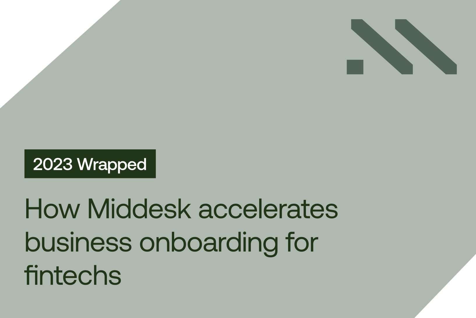 How Middesk accelerates business onboarding for fintechs