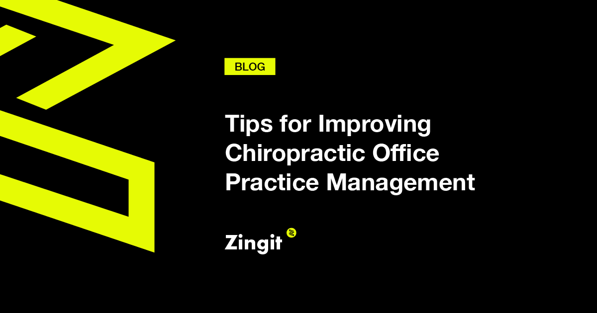 Improving Chiropractic Office Practice Management