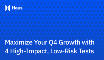 Maximize Your Q4 Growth with 4 High-Impact, Low-Risk Tests