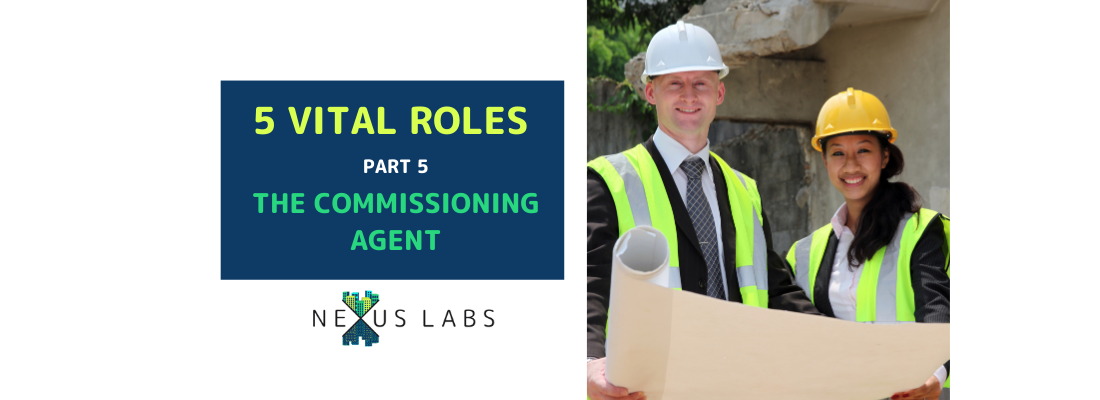 The commissioning agent | Nexus Labs