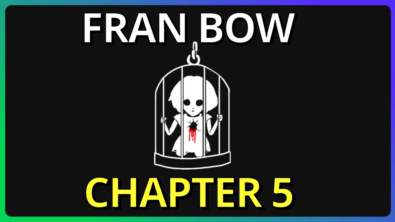 Fran Bow - 100% Achievement/Trophy Guide