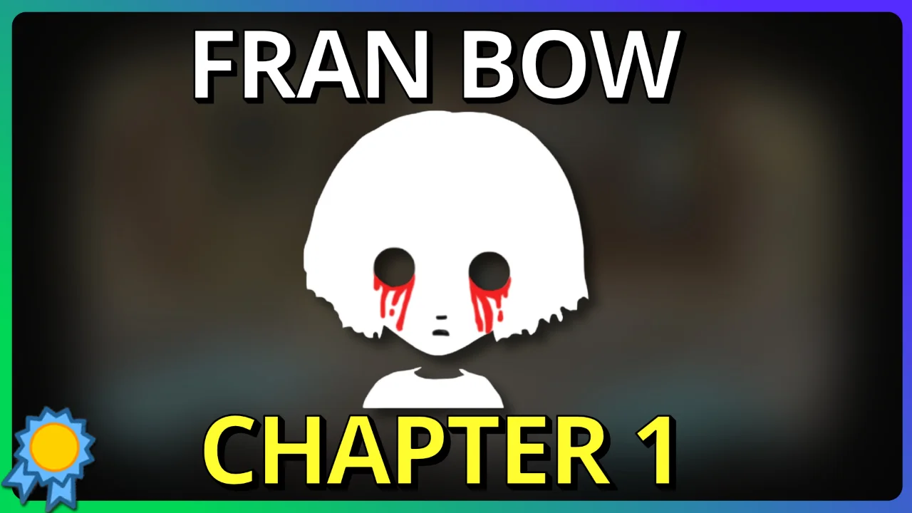 Fran Bow - 100% Achievement/Trophy Guide