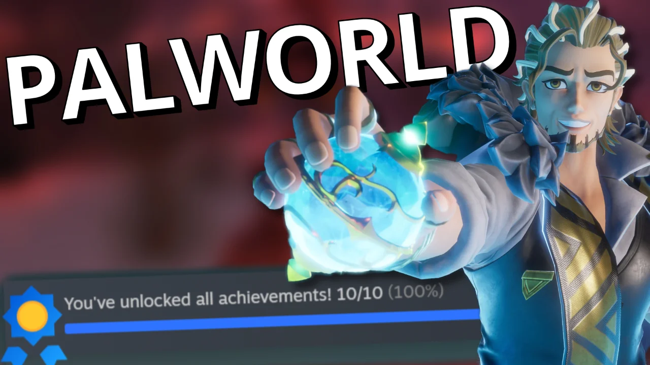 Palworld - 100% Achievement Guide