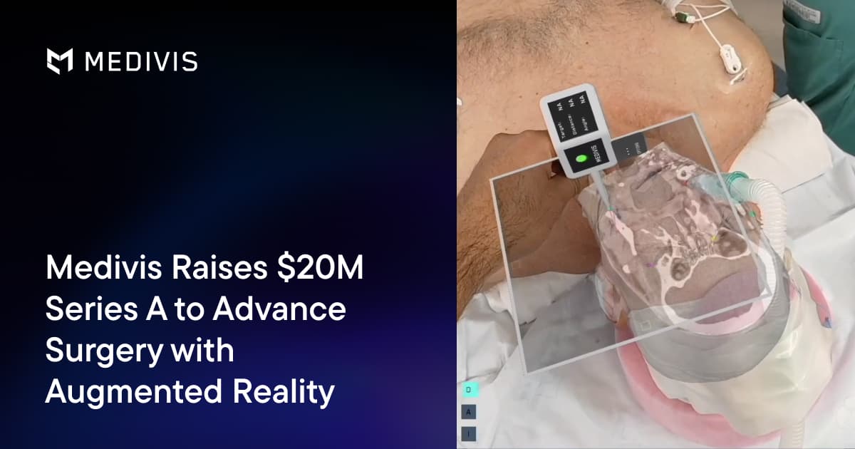 Medivis Raises $20M Series A to Advance Surgery with AR