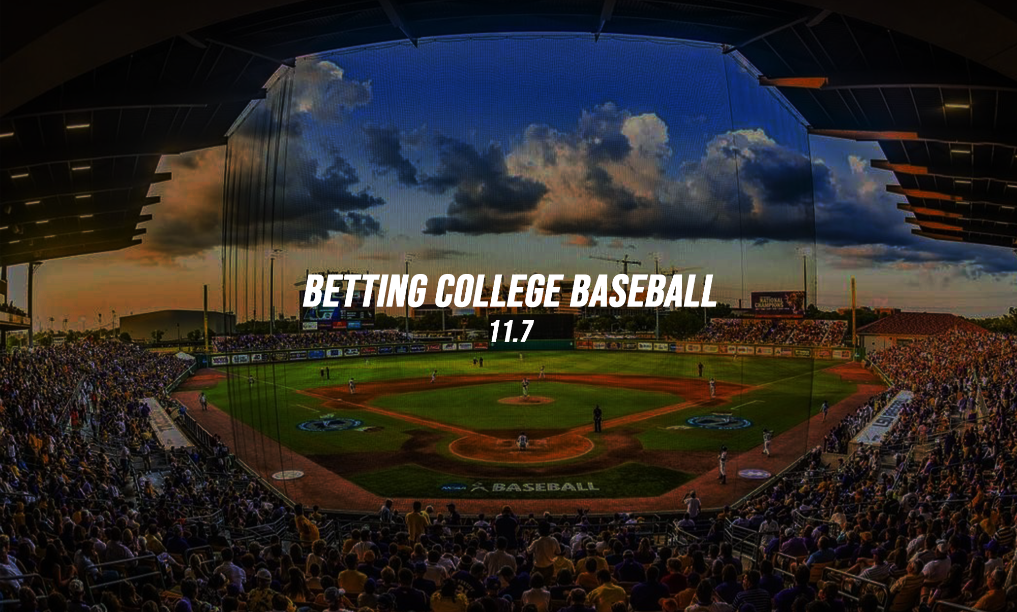 How to bet College Baseball? Here are some strategies and things to ...