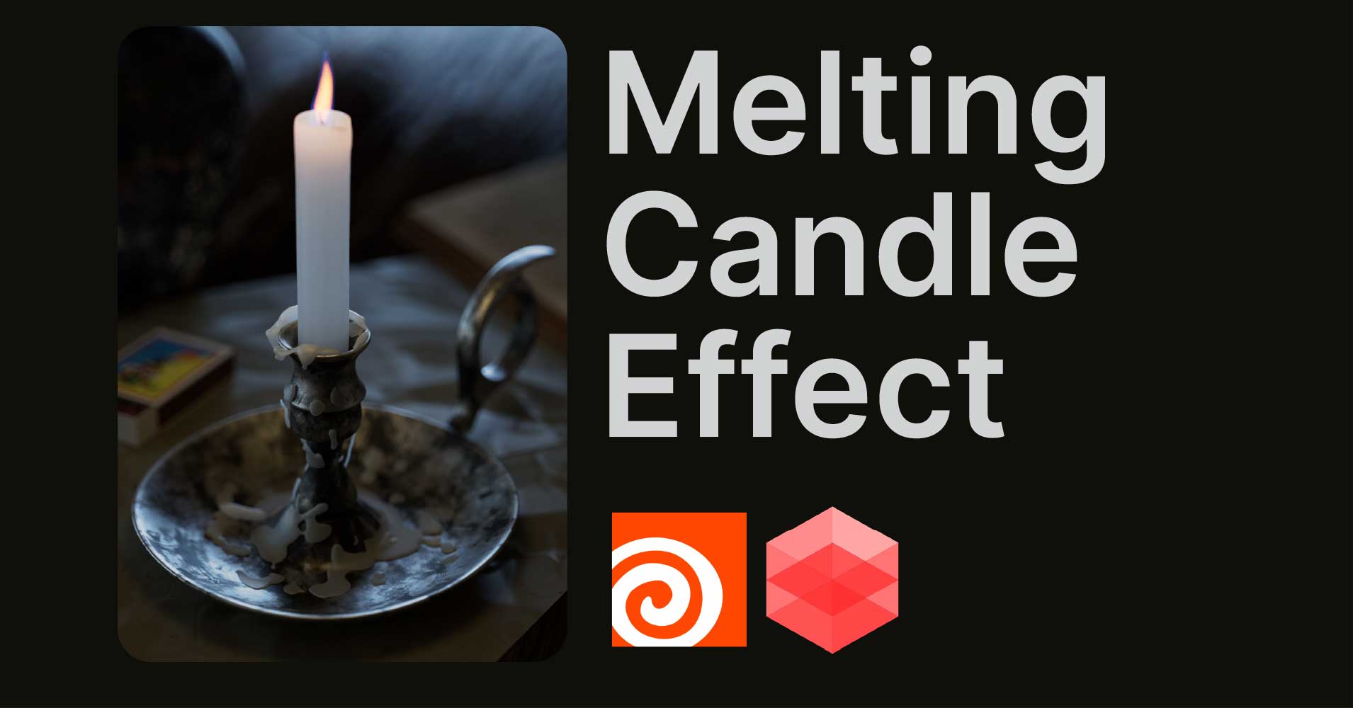 Building a Melting Candle Effect with Houdini and Redshift | 3D Breakdown