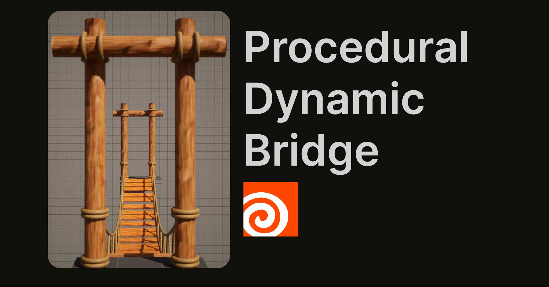 Procedural Dynamic Rope Bridge Setup in Houdini and Unreal Engine