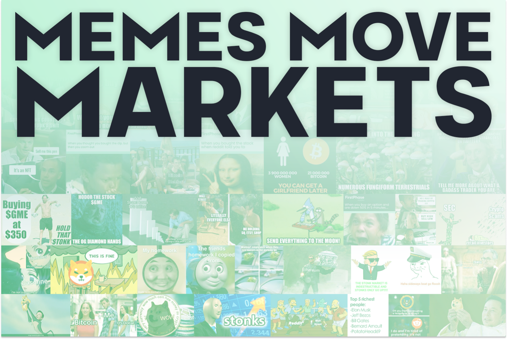 Memes Move Markets: How Jokes Aren’t So Funny When The Market Reacts ...