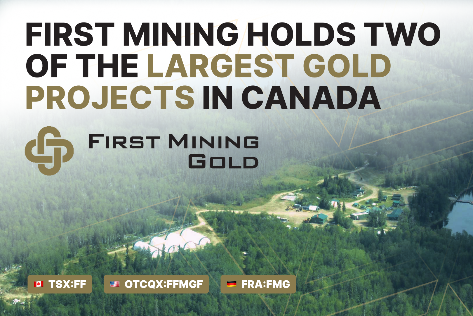 First Mining Holds Two Of The Largest Gold Projects In Canada | VHLA Media