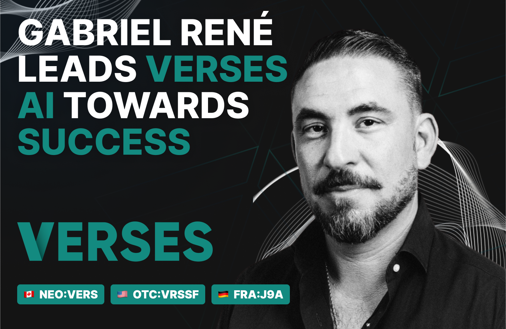 Gabriel René leads Verses AI Towards Success | VHLA Media
