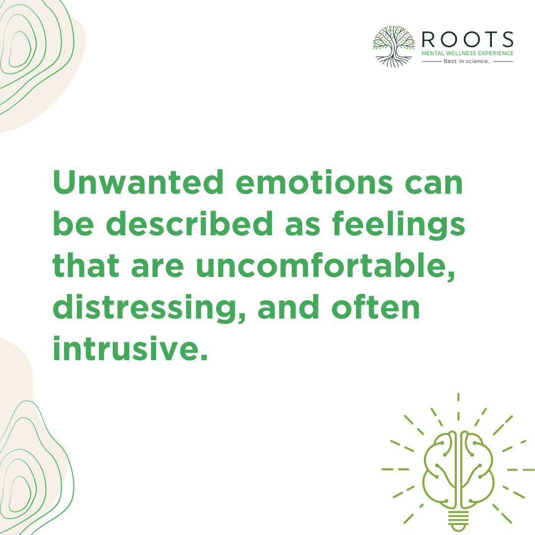 How to Deal with Unwanted Emotions