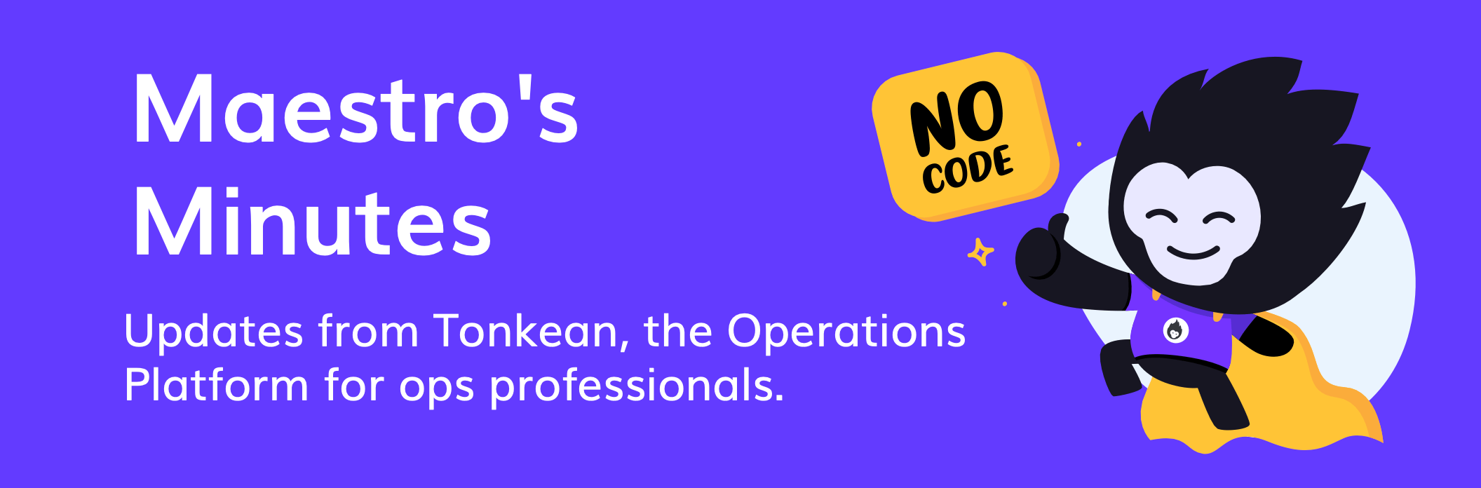 Tonkean Blog - Introducing Ops Digest: A Newsletter For Operations Professionals