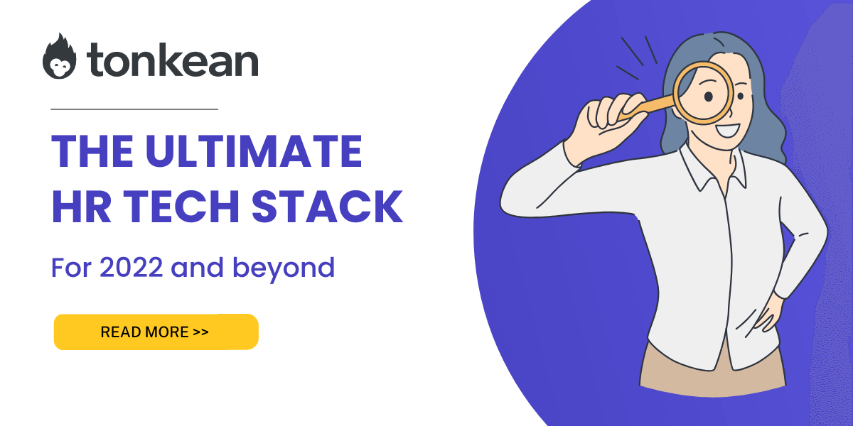 Tonkean Blog - The Ultimate HR Tech Stack For 2022 And Beyond