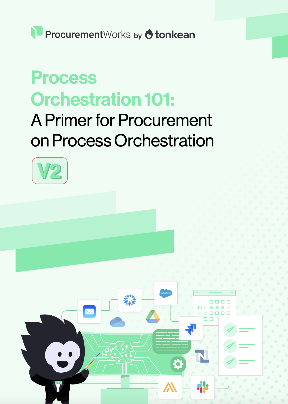 Tonkean - Process Orchestration 101: A Primer for Procurement Leaders ...