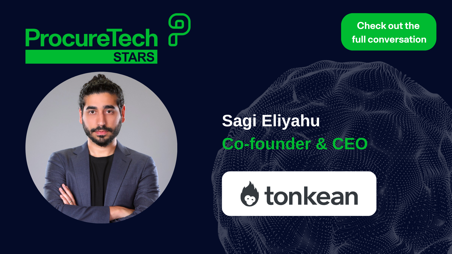 Tonkean Blog - ProcureTechSTARS with Sagi Eliyahu, Co-Founder & CEO of ...