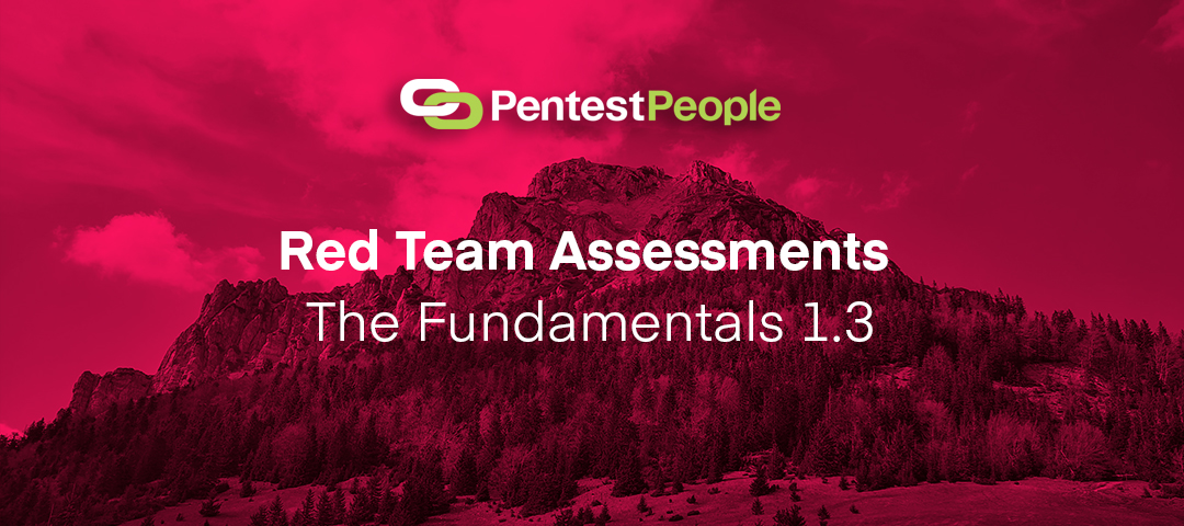 Red Team Assessments – The Fundamentals 1.3
