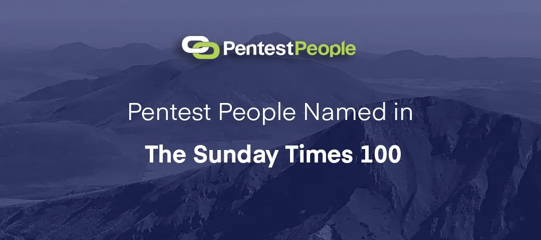Pentest People Named in The Sunday Times 100
