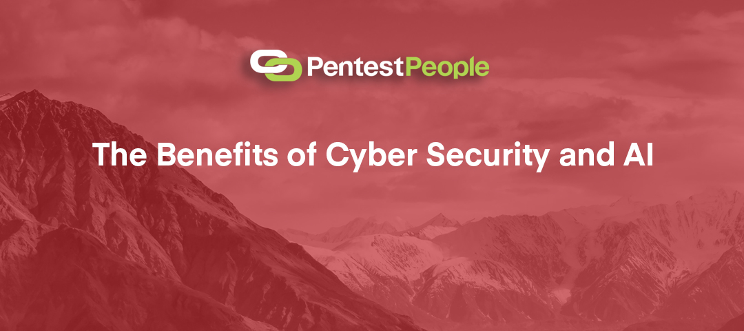 The Benefits of Cyber Security and AI