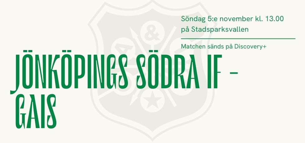 GAIS | Information inför matchen mot Jönköpings Södra