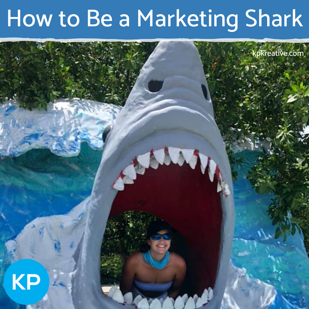 How to Be a Marketing Shark - Page One Digital