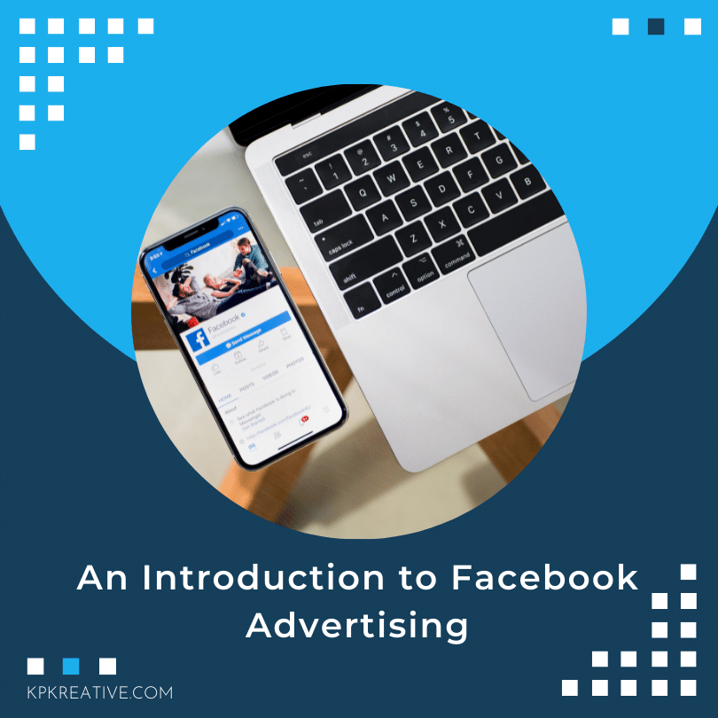 An Introduction to Facebook Advertising - Page One Digital