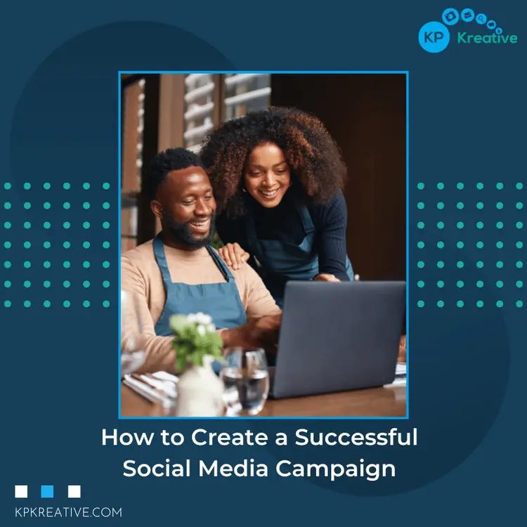 How to Create a Successful Social Media Campaign - Page One Digital