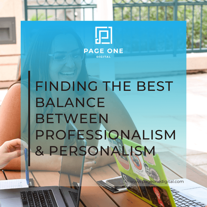 Finding the best balance between professionalism and personalism - Page ...