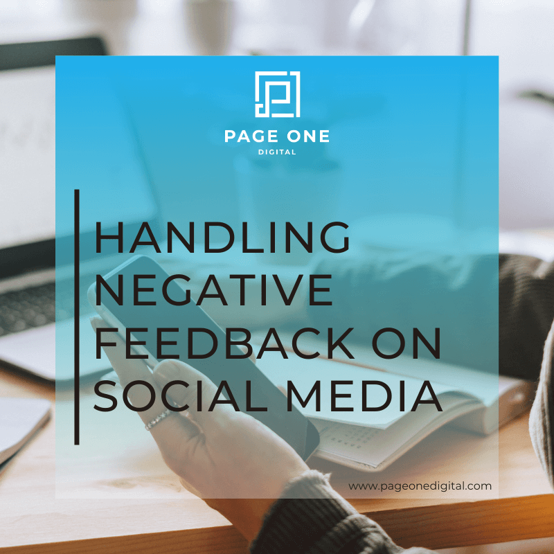 Handling Negative Feedback - Page One Digital
