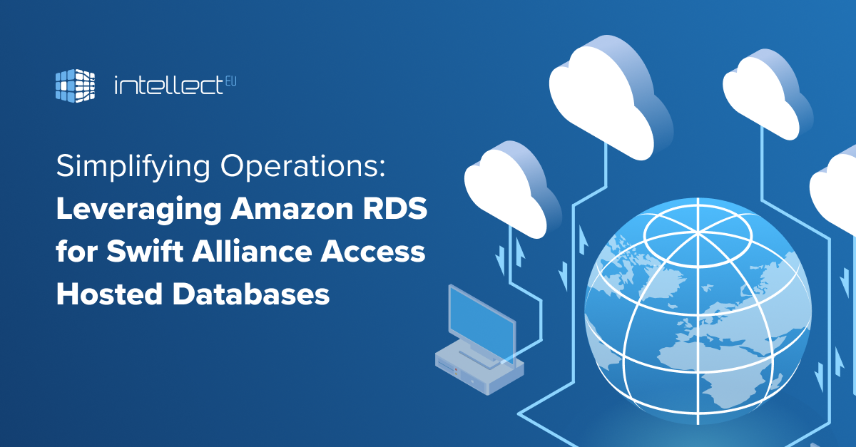 Amazon RDS for Swift Alliance Access: A Scalable, Secure, and Reliable ...