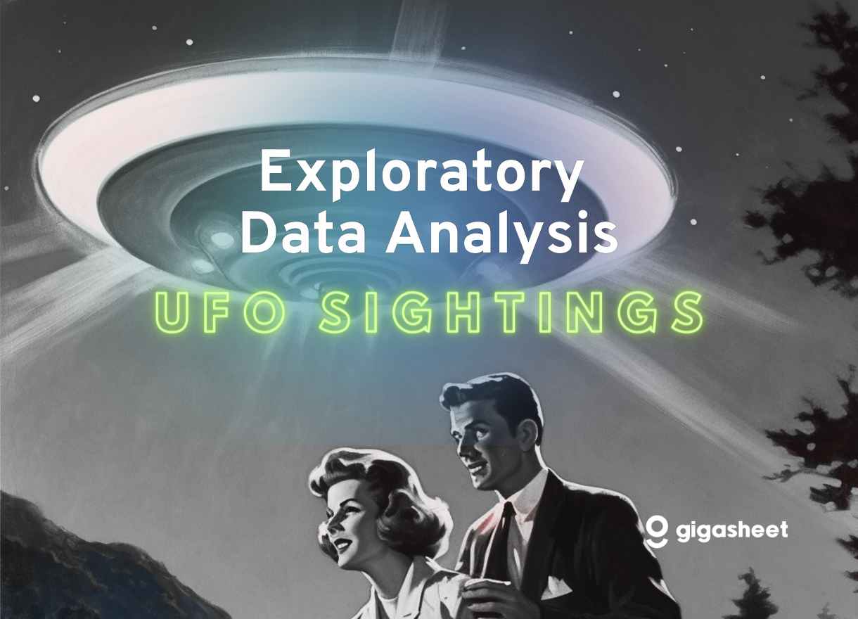 Exploratory Data Analysis 101: UFO Sightings Data
