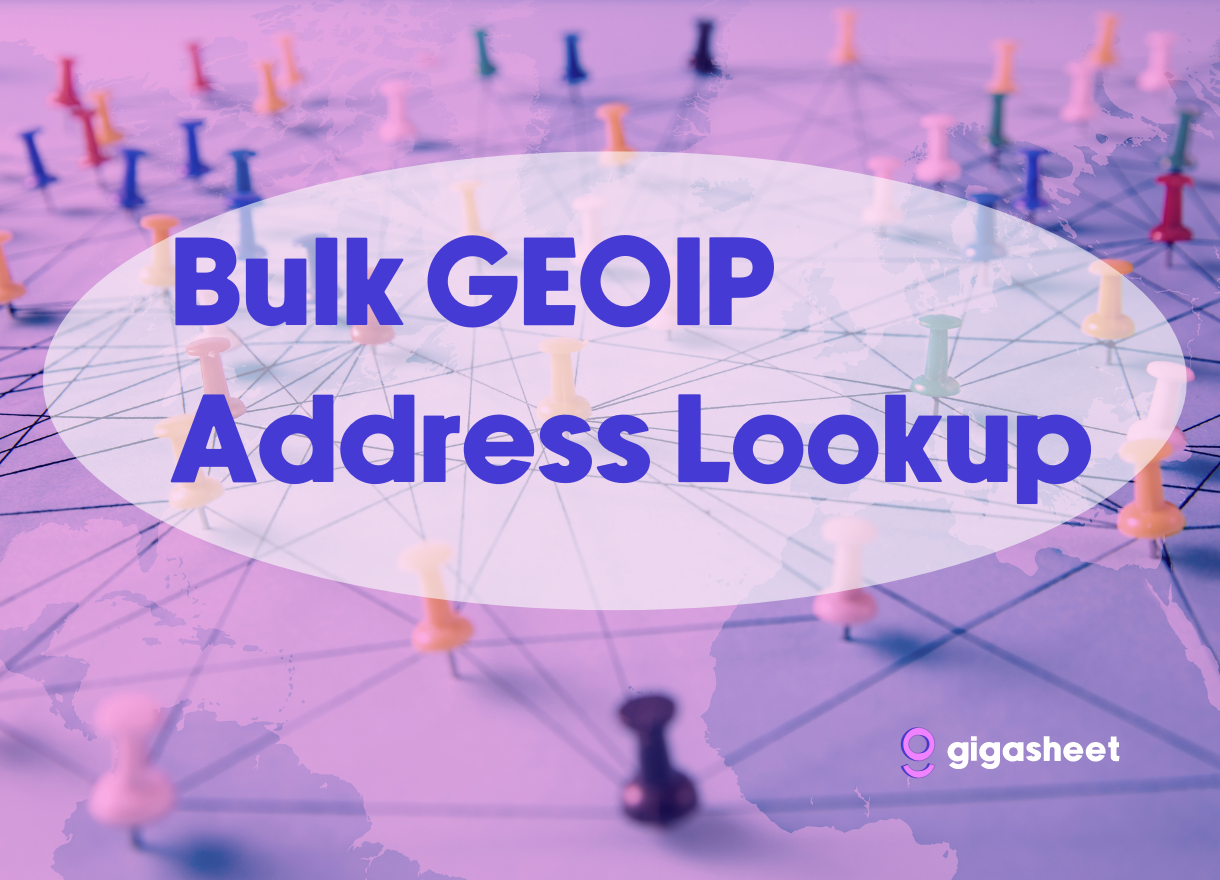 Bulk IP Lookup – The Easy Way to Lookup IP Addresses for Geo Targeting