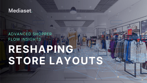 Reshaping Store Layouts with Advanced Shopper Flow Insights