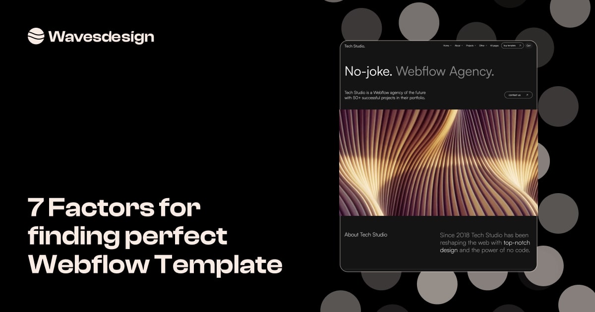 How To Choose The Perfect Webflow Template | Wavesdesign Blog