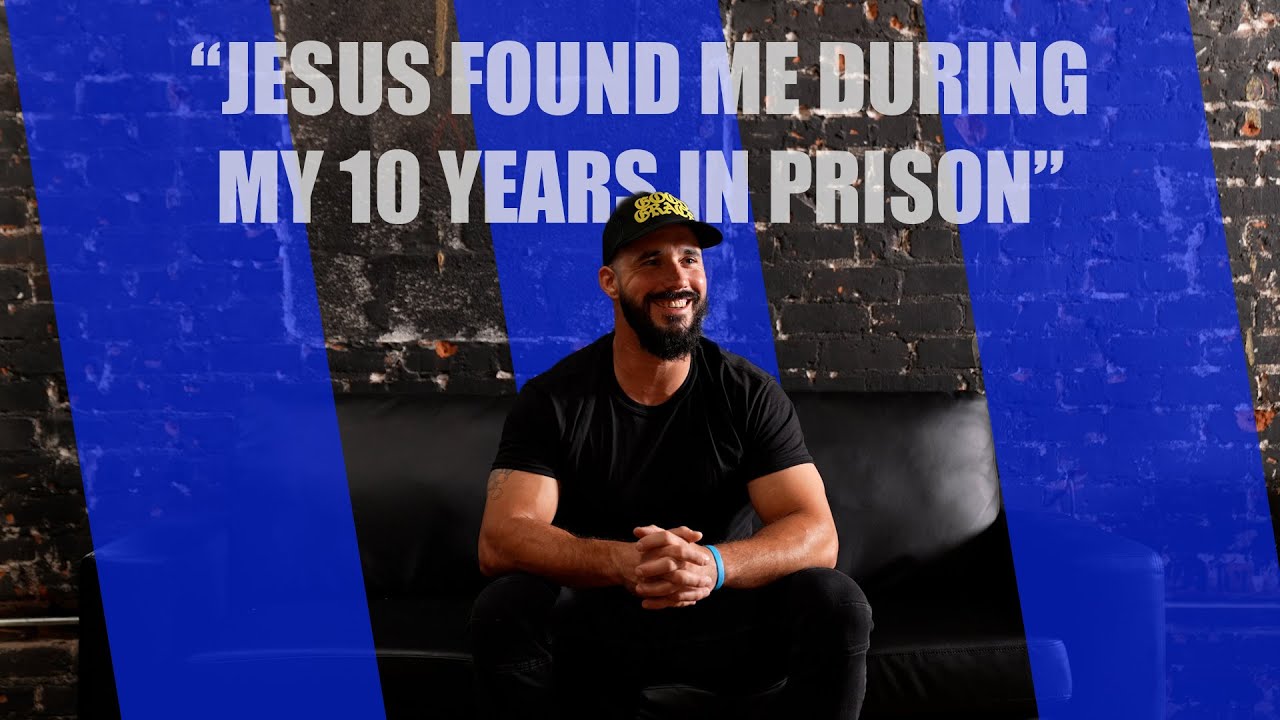 Jesus Found Me In My 10 Year Prison Sentence!!! • God Behind Bars