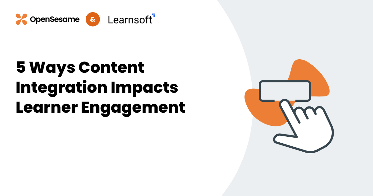 Learnsoft and Opensesame content integration | Learnsoft