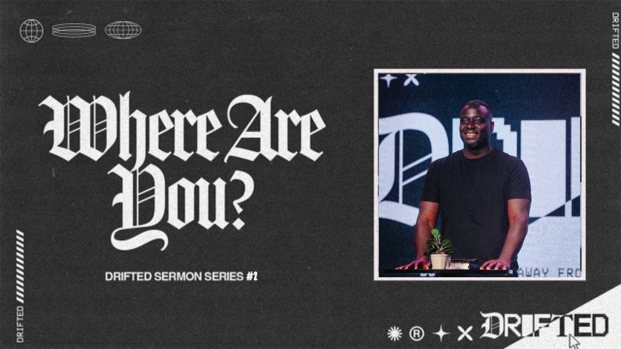 Where Are You? Part 2 | Motivation Church