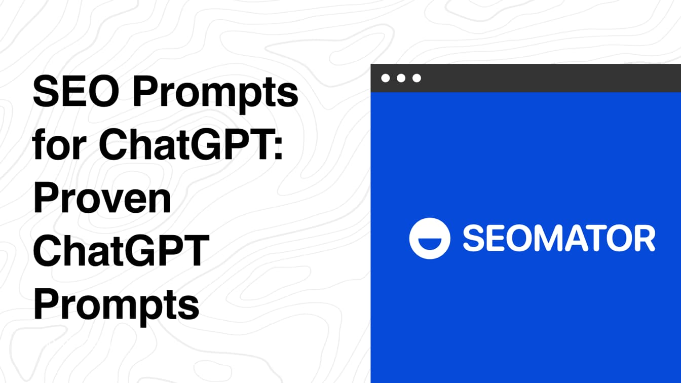 SEO Prompts: Proven SEO Prompts for Google Ranking 2024 - SEOmator