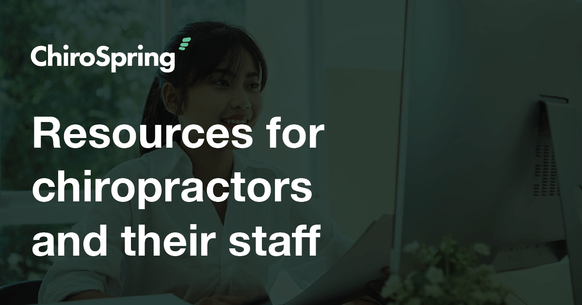 Key Resources for Chiropractors from ChiroSpring