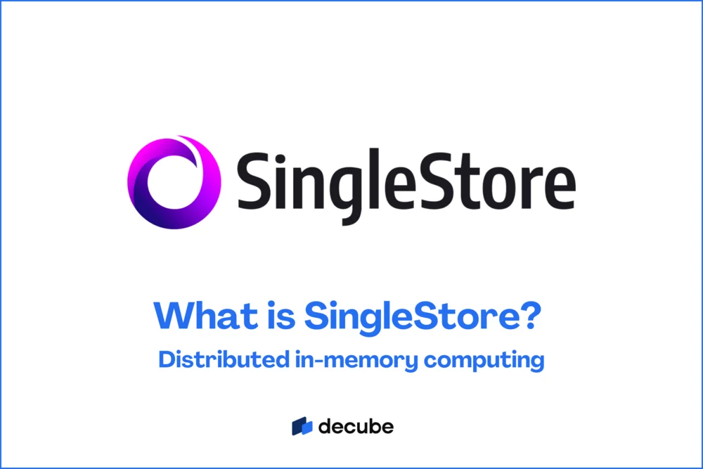 What is SingleStore Database? Concepts and Importance | decube