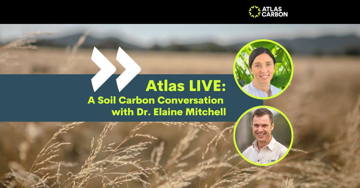 A Soil Carbon Conversation with Dr. Elaine Mitchell | Atlas LIVE