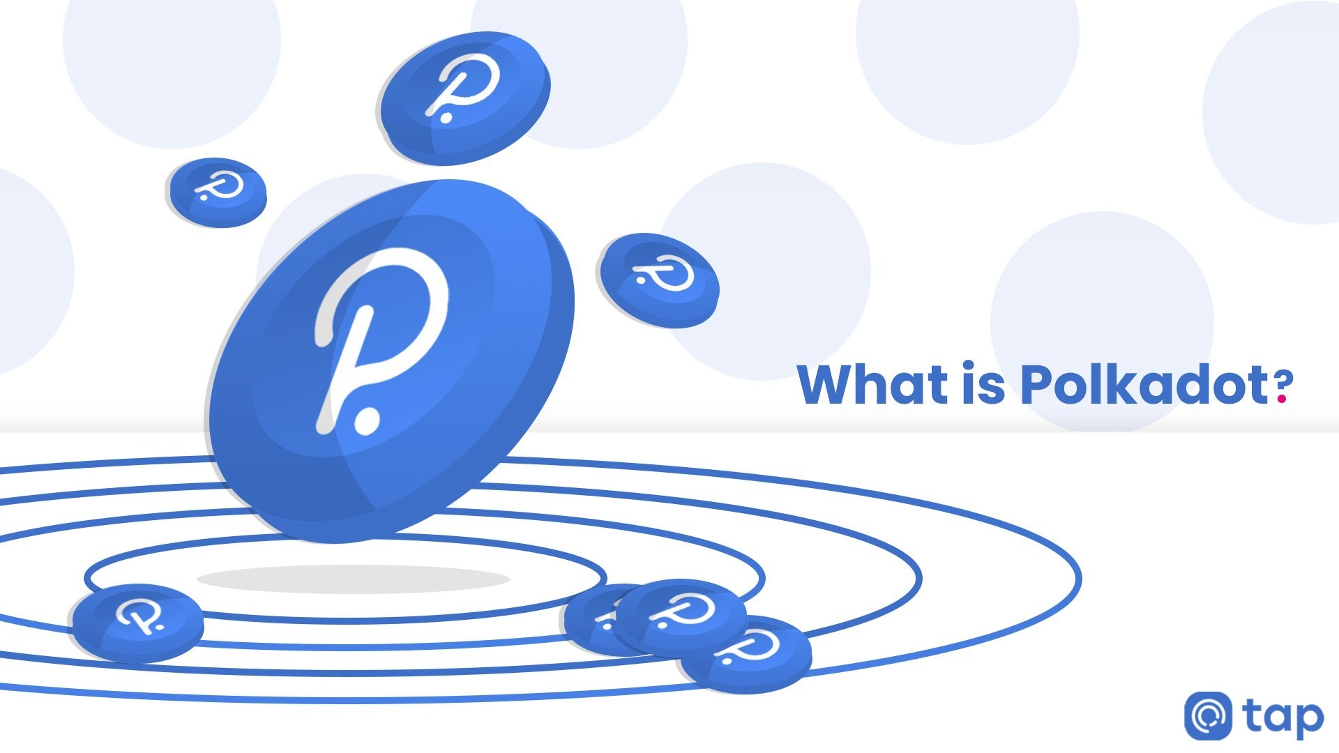 Qu'est-ce que Polkadot (DOT)