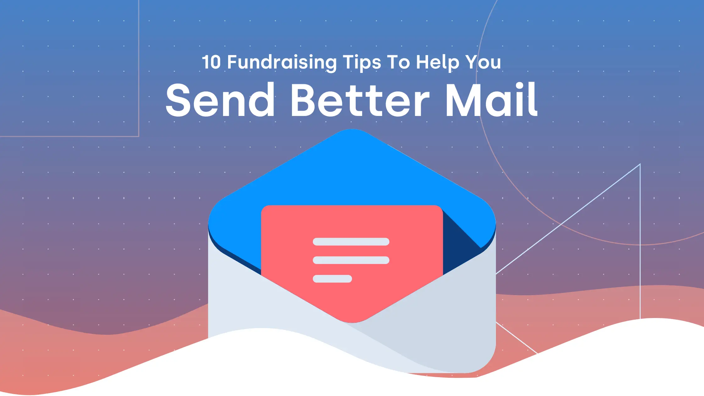 Direct Mail Appeals Guide - Free Tools from DonorDock