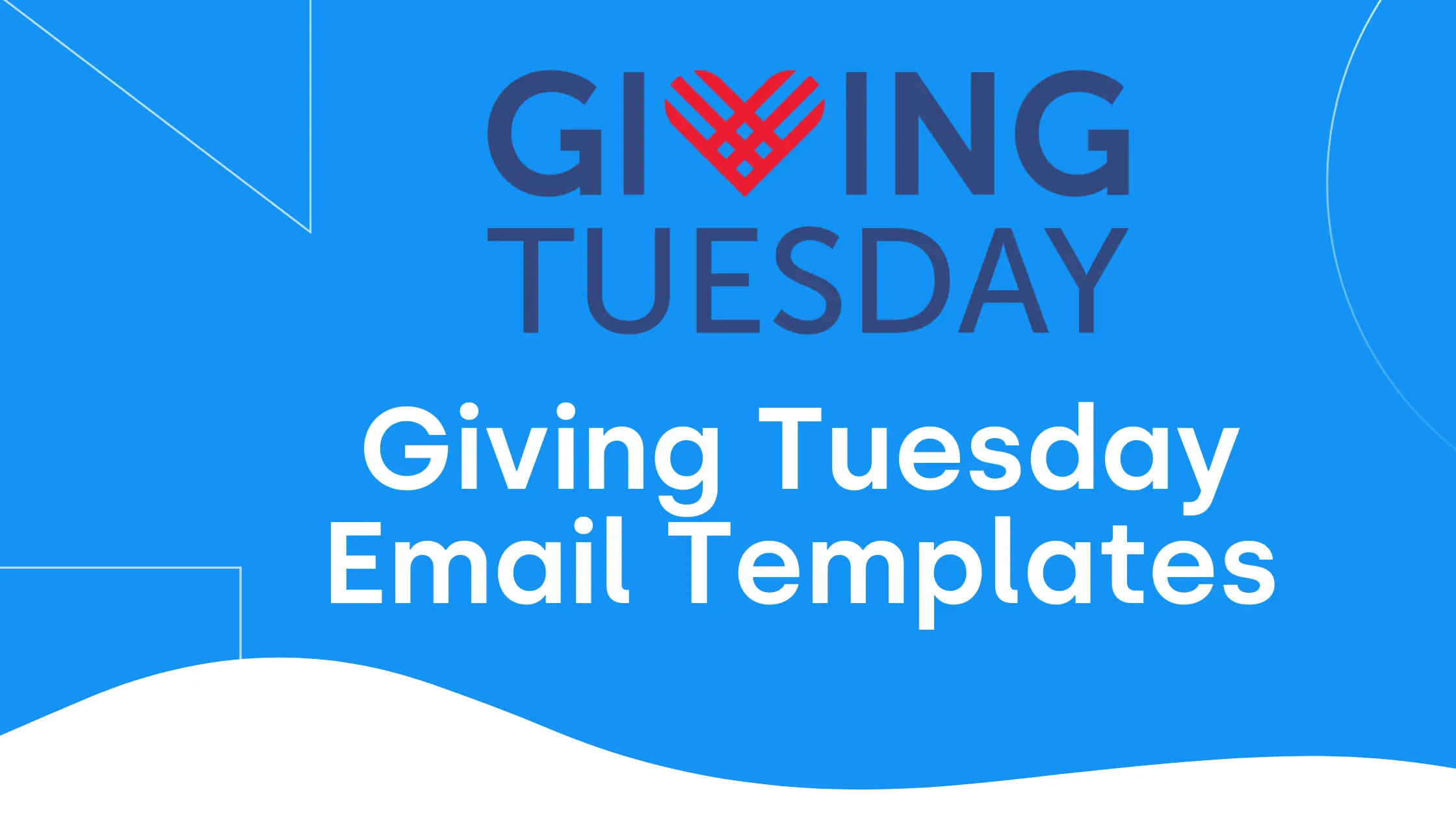 Free GivingTuesday Email Templates - Free Tools from DonorDock