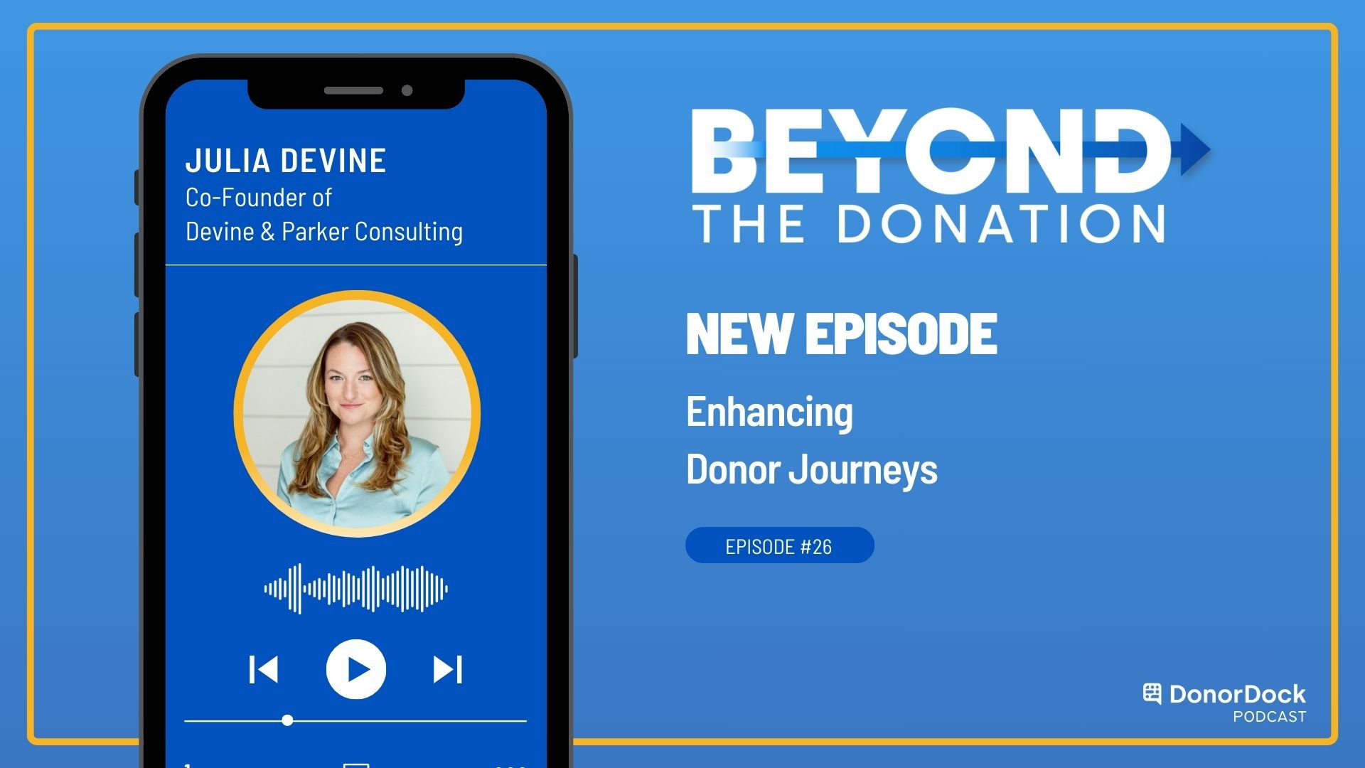 Buildling donor journeys with Julia Devine