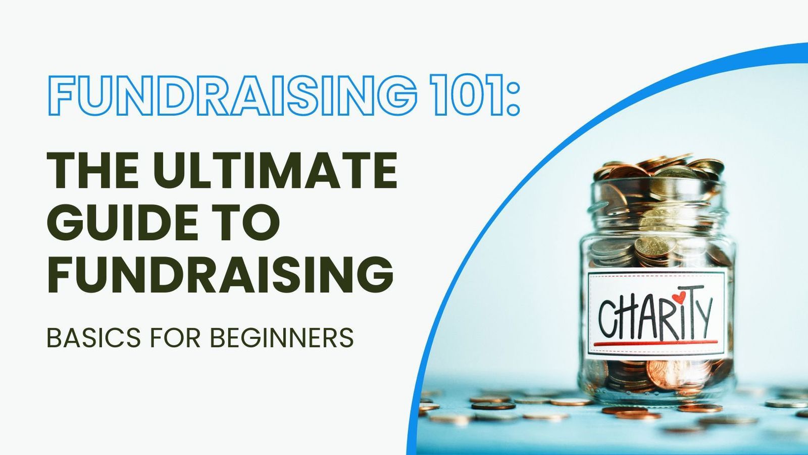 Fundraising 101: The Ultimate Guide to Fundraising Basics for Nonprofit ...